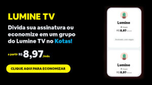 Lumine TV: preços, planos e como pagar menos!