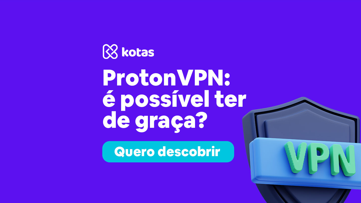 ProtonVPN grátis: veja como obter a VPN